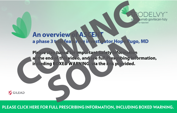 TRODELVY® (sacituzumab govitecan-hziy) | Official HCP Site